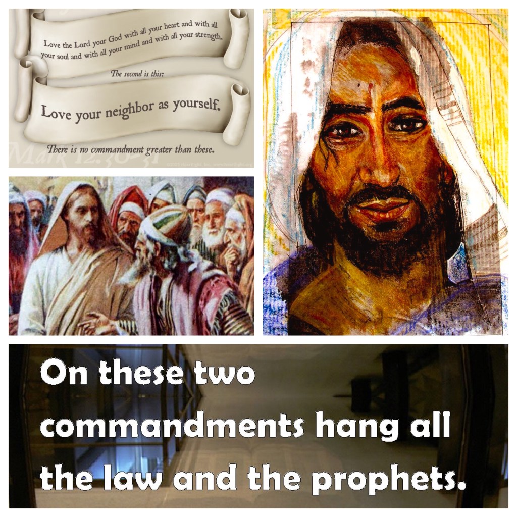 On these two commandments hang all the law and the prophets (Matt 22 ...
