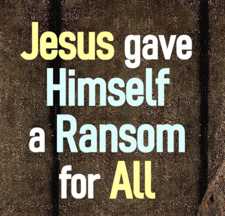 A ransom for all: a formulaic claim (1 Tim 2; Pentecost 15C) – An ...