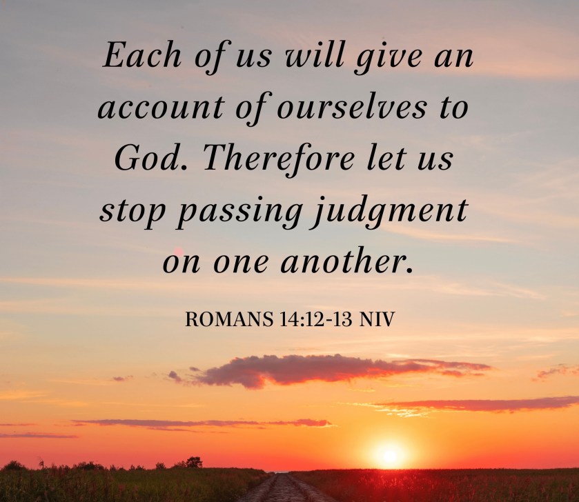Each of us will be accountable to God (Romans 14; Pentecost 16A) – An ...